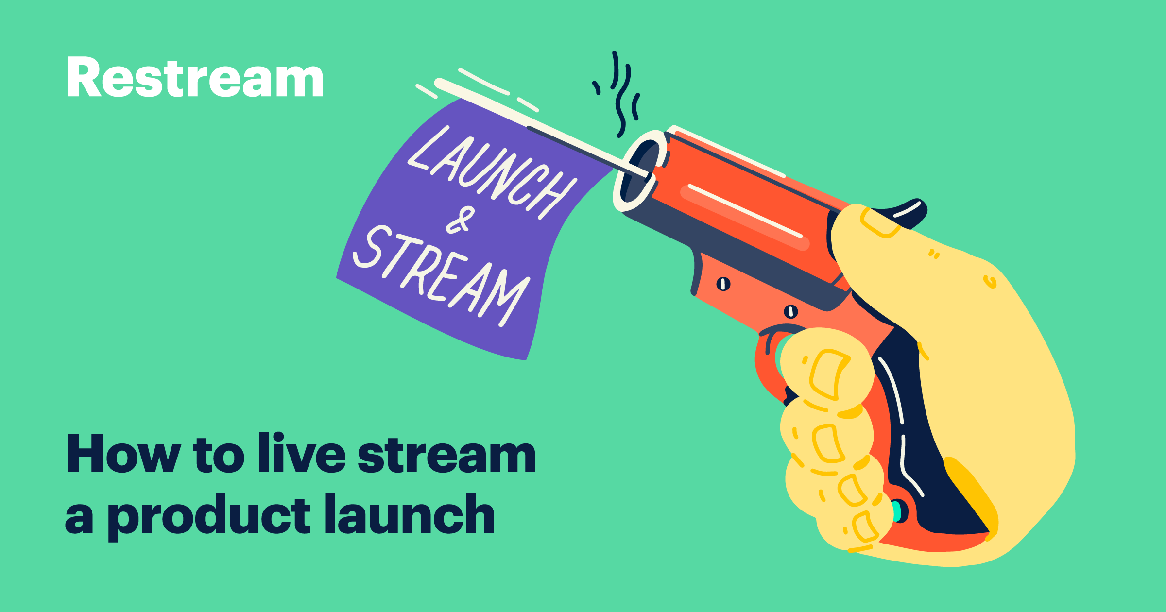 Why and How to Live Stream a Product Launch – Restream Blog