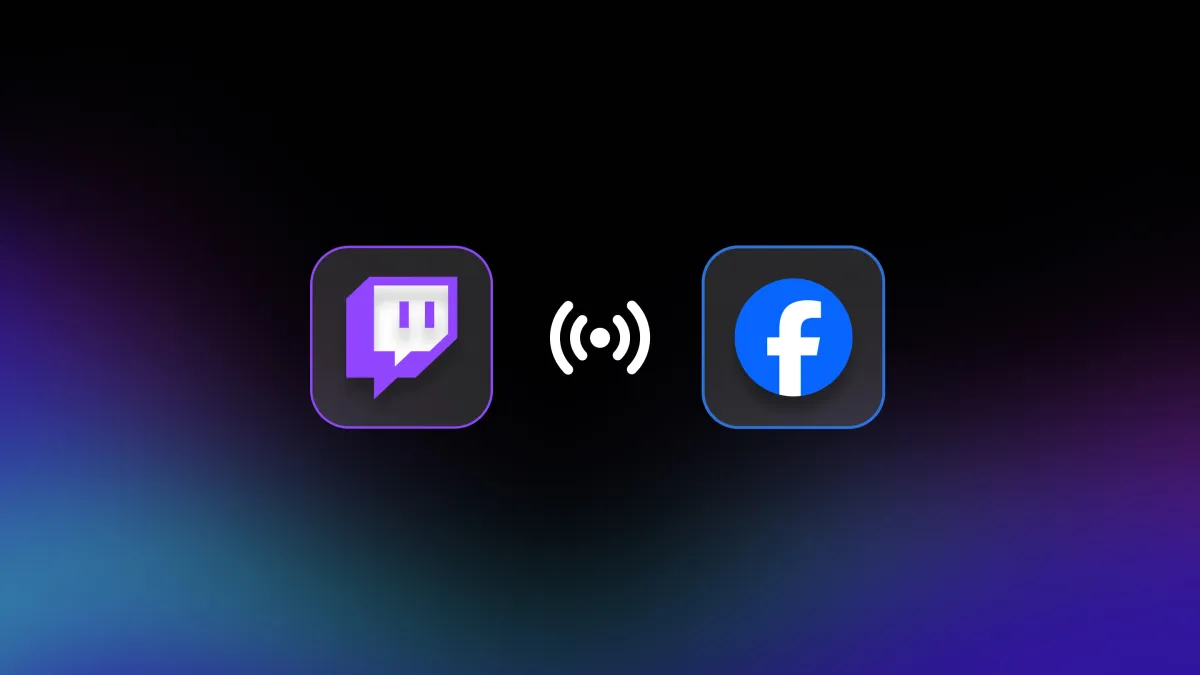 Stream to Twitch and Facebook at the Same Time | Restream Integrations